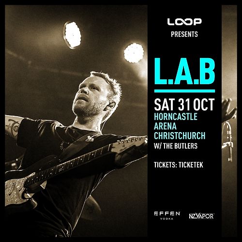 L.A.B - Horncastle Arena, Christchurch • Loop Recordings Aot(ear)oa