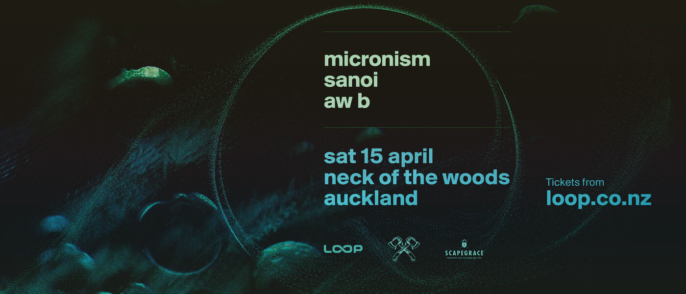 micronism + sanoi + aw b • Loop Recordings Aot(ear)oa
