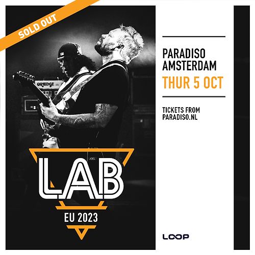 L.A.B - Amsterdam, OCT 5, 2023 (SOLD OUT) • Loop Recordings Aot(ear)oa