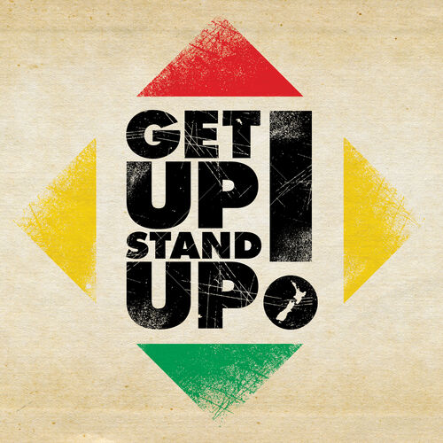 Get Up Stand Up • Loop Recordings Aot(ear)oa